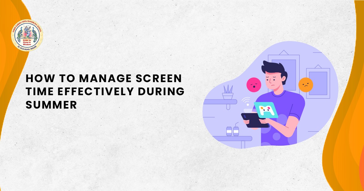 Screen Time Management for Students in Summer Break