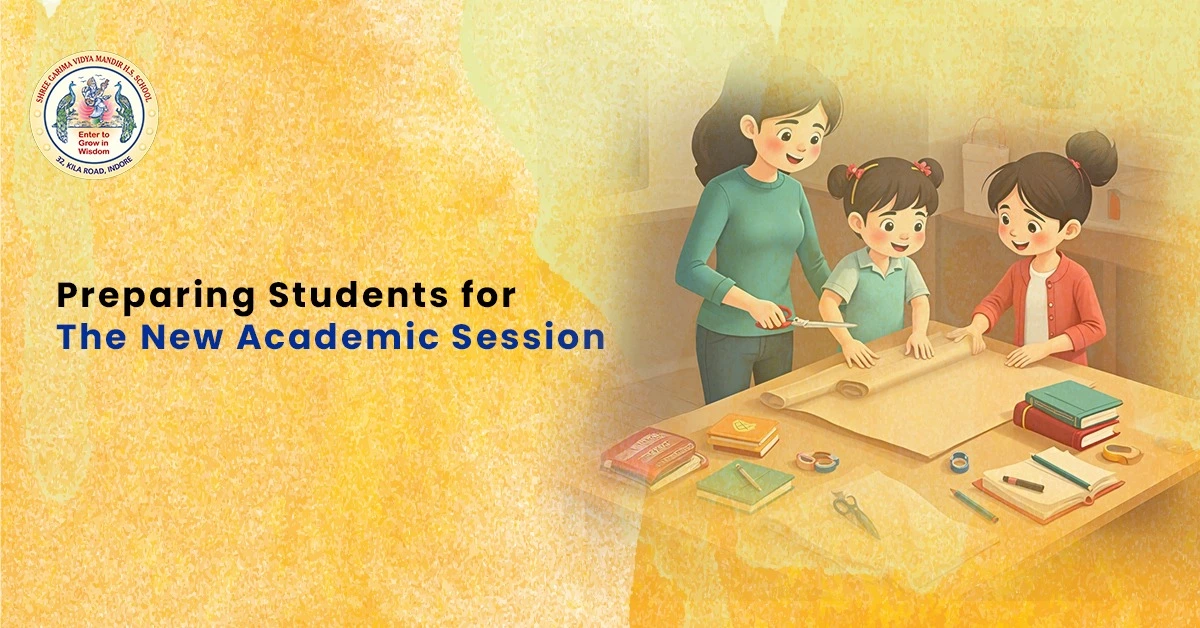 Preparing Students for the New Academic Session