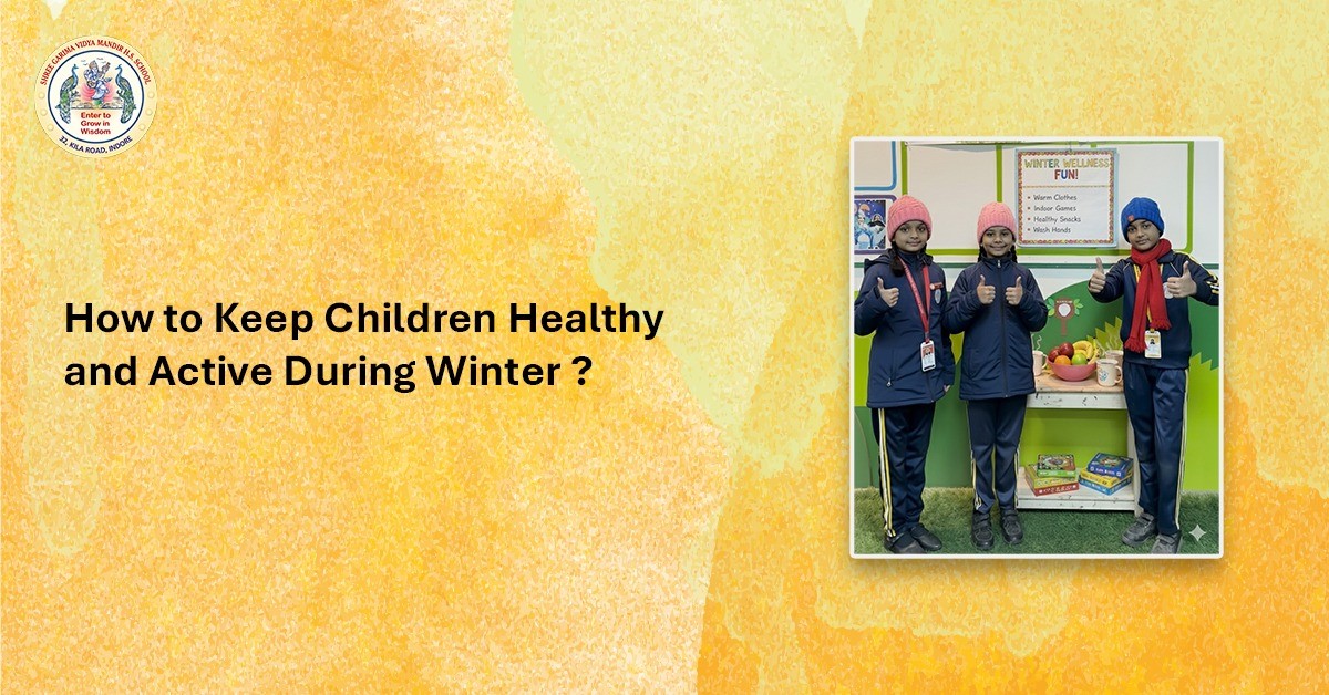 How to Keep Children Healthy and Active During Winter
